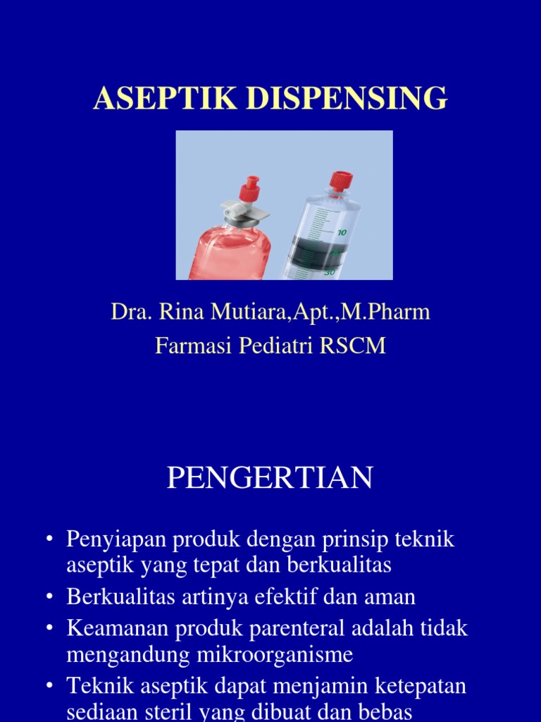 Teknik Aseptik dalam Dispensing Farmasi | PDF | Sains & Matematika