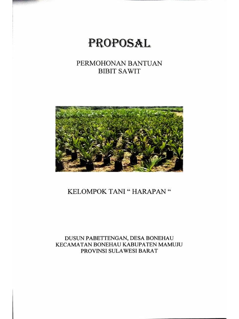 Proposal Bantuan Bibit Sawit | PDF Proposal Bantuan Bibit Sawit | PDF