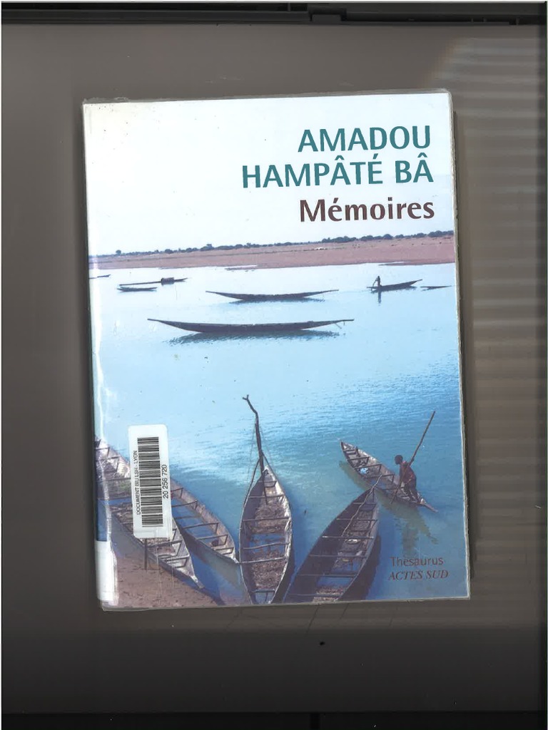 Amadou Hampâté Bâ, Amkoullel, L'enfant Peul (Préface) | PDF