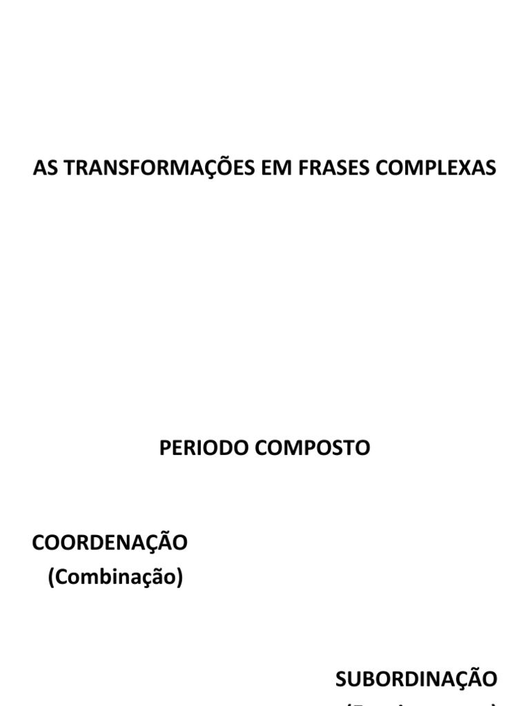 As Transformações em Frases Complexas | PDF | Linguística | Gramática