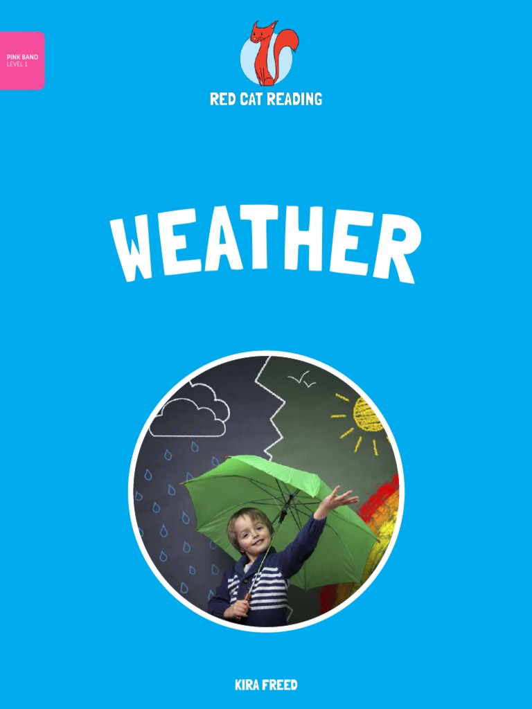 Red Cat Reading Level 1 Weather | PDF | Image Processing | Light