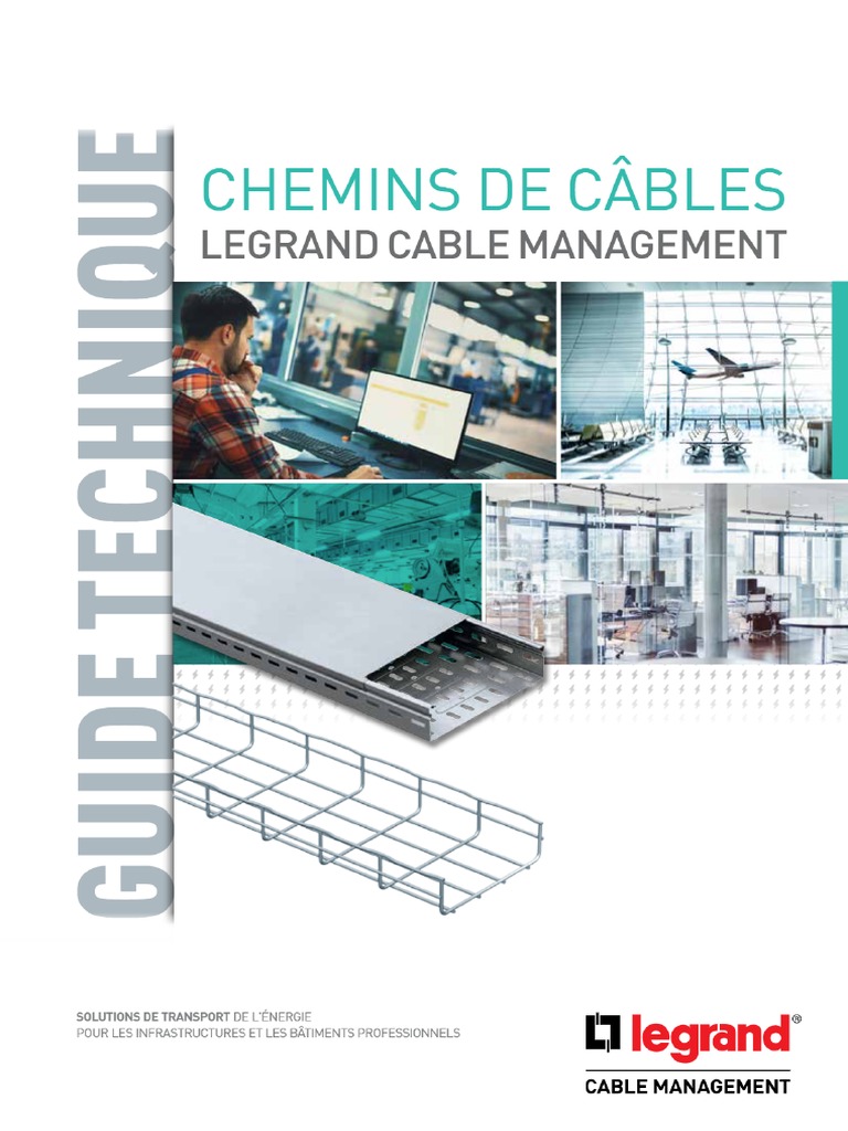 GUIDE TECHNIque. Chemins de Câbles Legrand Cable Management - PDF Téléchargement Gratuit | PDF
