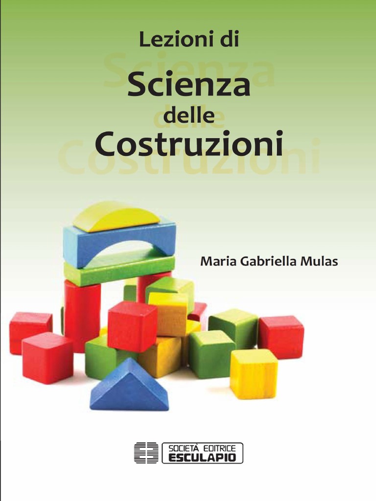Scienza Delle Costruzioni (Maria Gabriella Mulas) | PDF