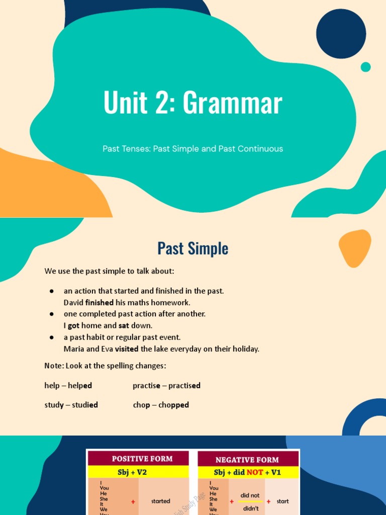 Unit 2 - Grammar - Past Tenses Past Simple and Past Continuous | PDF