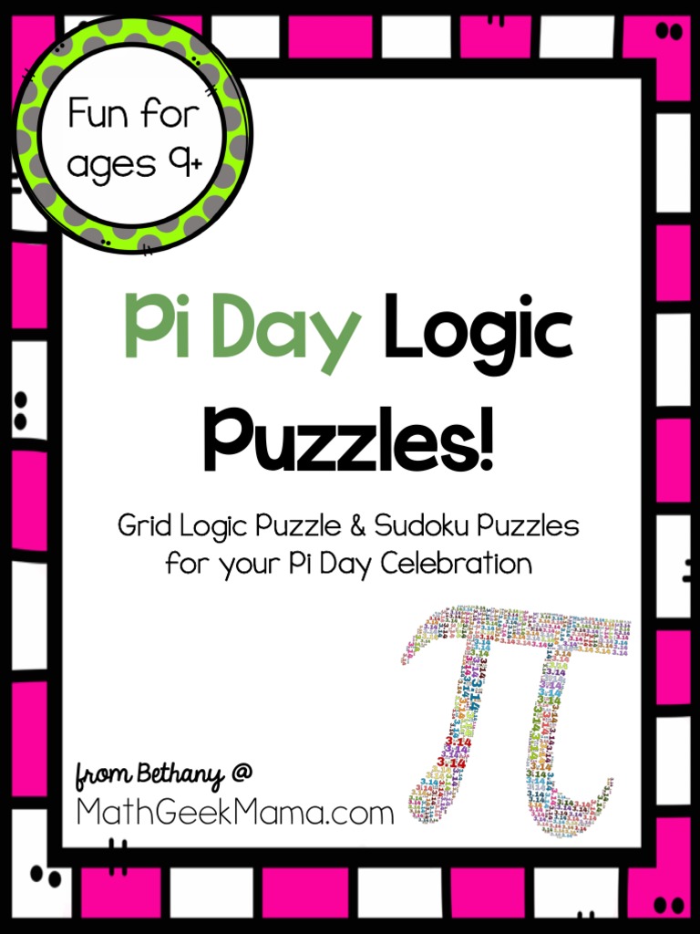 Pi Day Logic Puzzles | PDF | Logic Puzzles | Games Of Mental Skill