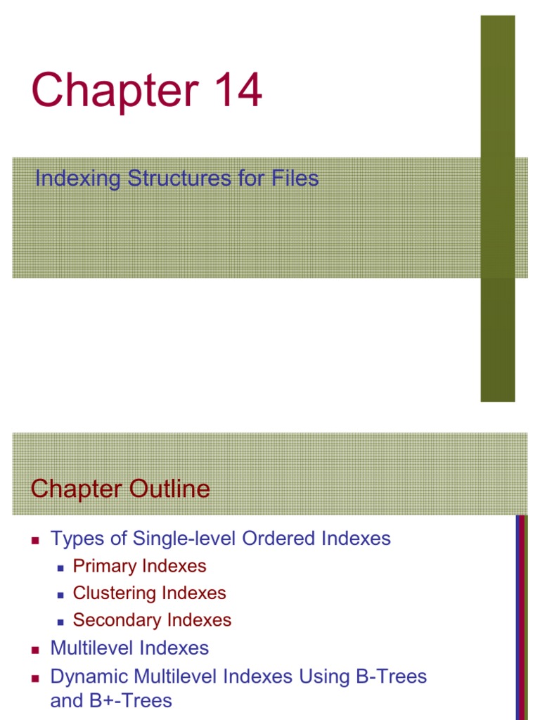 Ch14+Indexing+Structures+for+Files Updated | PDF | Database Index | Computer Data