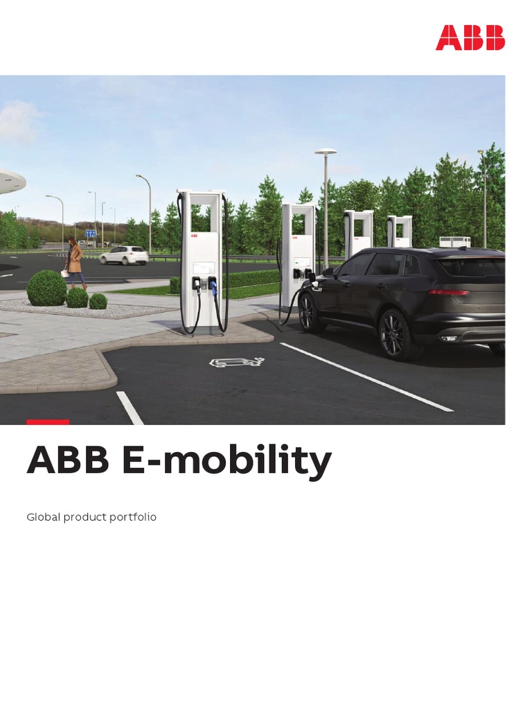 ABB - E-Mobility Global Portfolio Brochure - 01 - 22 | Download Free PDF | Electric Vehicle ...