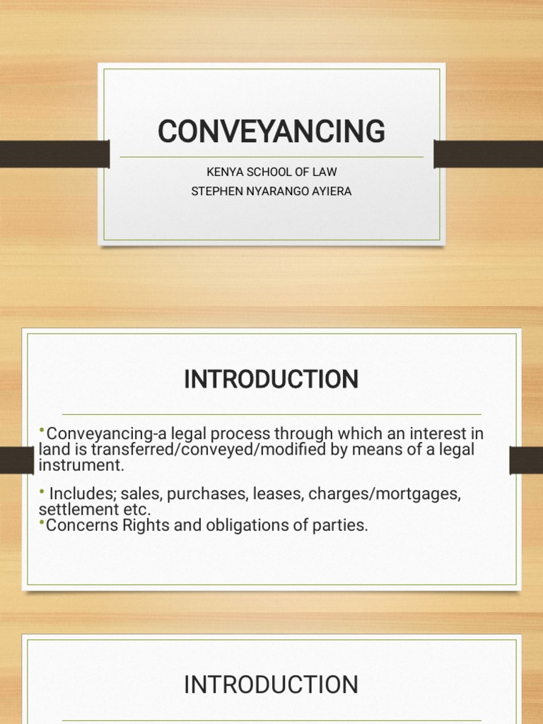 CONVEYANCING SLIDES MR Ayiera | PDF