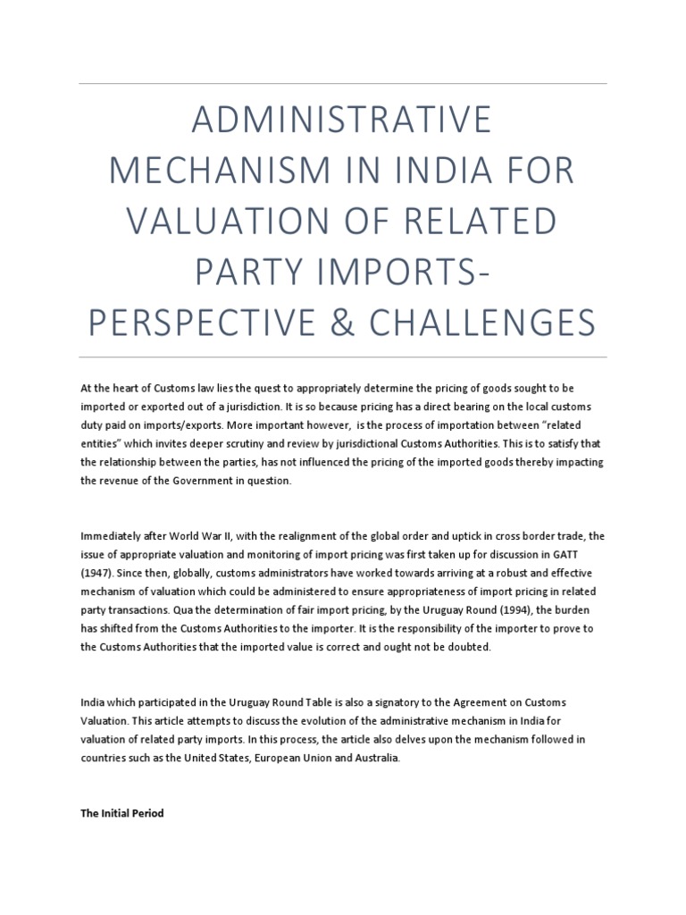 Administrative Mechanism in India For Valuation of Related Party Imports - Perspective ...
