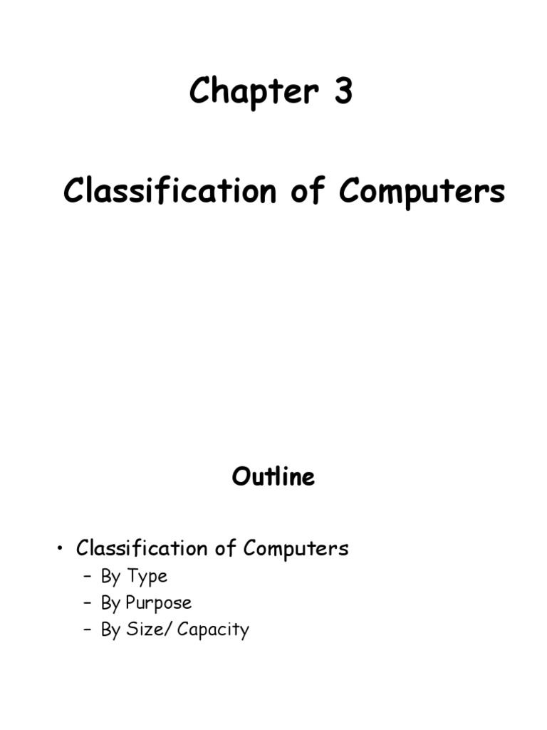 Chapter 03 Classification Of Computers Pdf Personal Computers Mainframe Computer