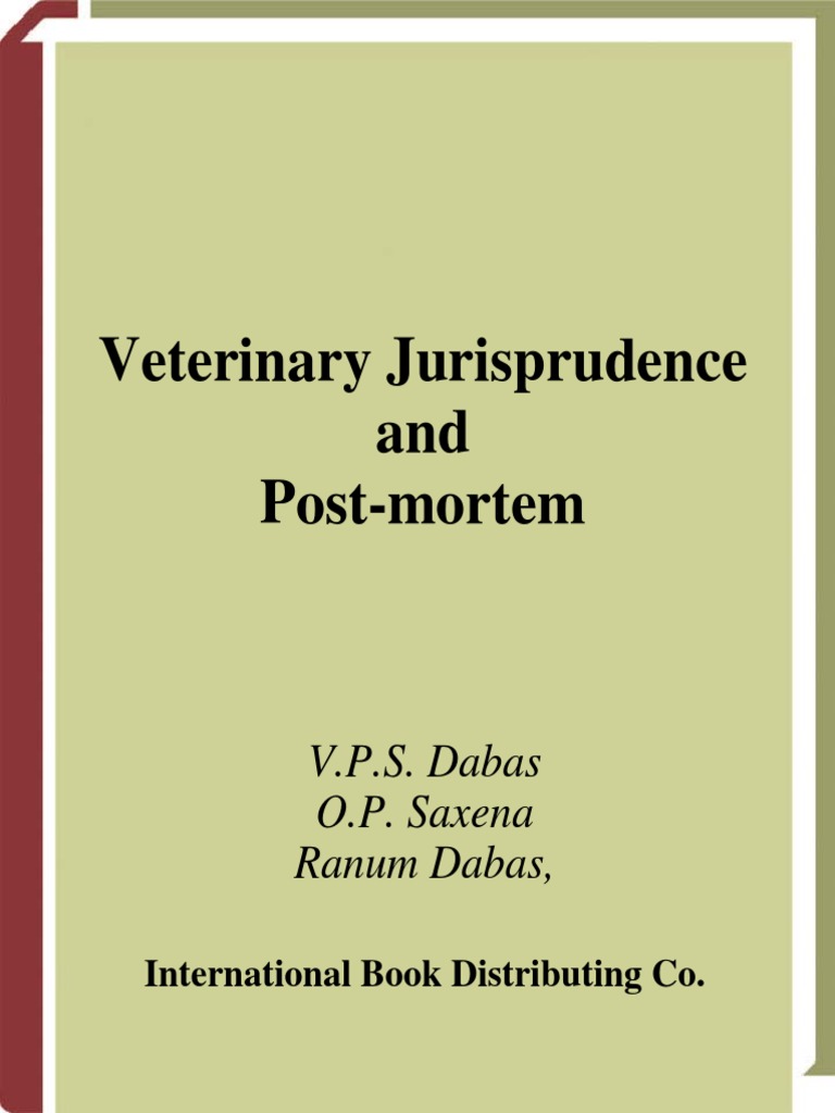 Veterinary Jurisprudence and Post-Mortem | PDF