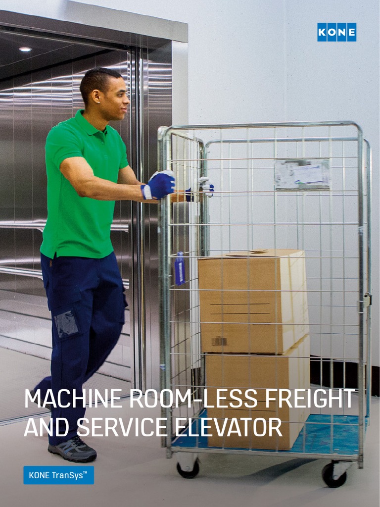 KONE Transys Brochure Goods EN81-20 tcm262-78810 | PDF
