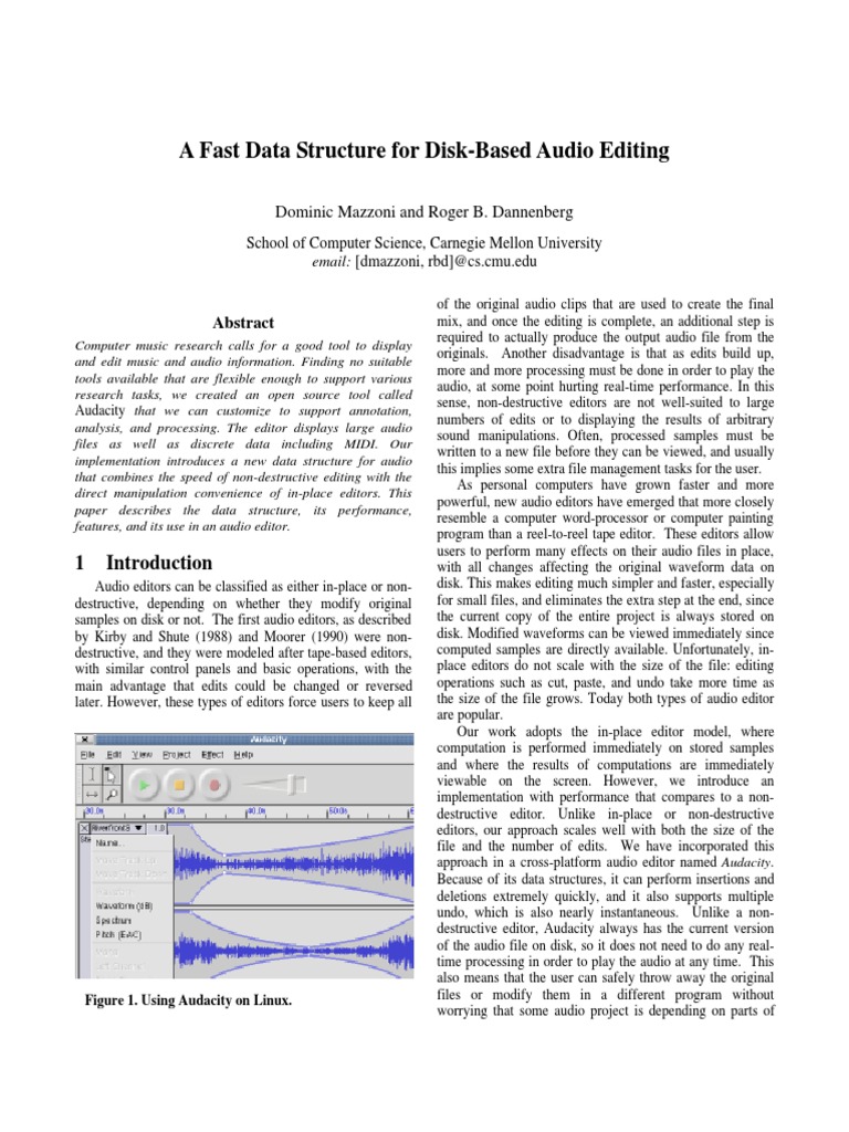 A Fast Data Structure For Disk-Based Audio Editing: Dominic Mazzoni and ...