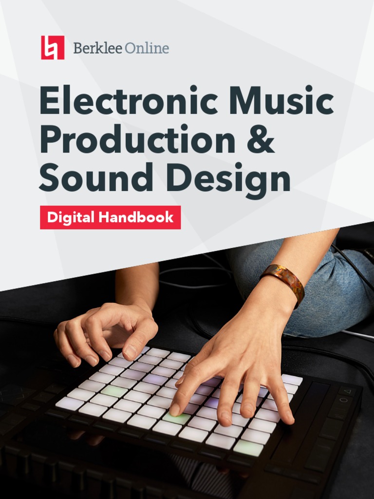 Berklee Online: Electronic Music Guide | PDF