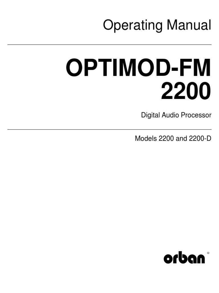 Orban - OPTIMOD FM 2200 | PDF | Home & Garden | Technology & Engineering
