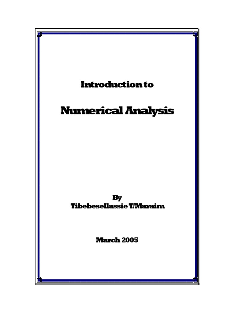 Intorduction To Numerical Analysis | PDF | Numerical Analysis | Rounding Intorduction To Numerical Analysis | PDF | Numerical Analysis | Rounding