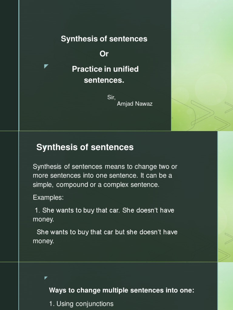 Synthesis of Sentences or Practice in Unified Sentences.: Sir, Amjad ...