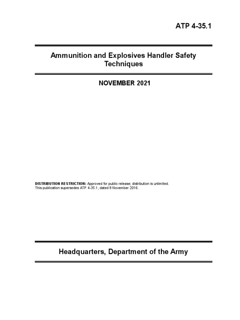 ATP 4-35.1 Ammunition and Explosives Handler Safety Techniques - 08 ...