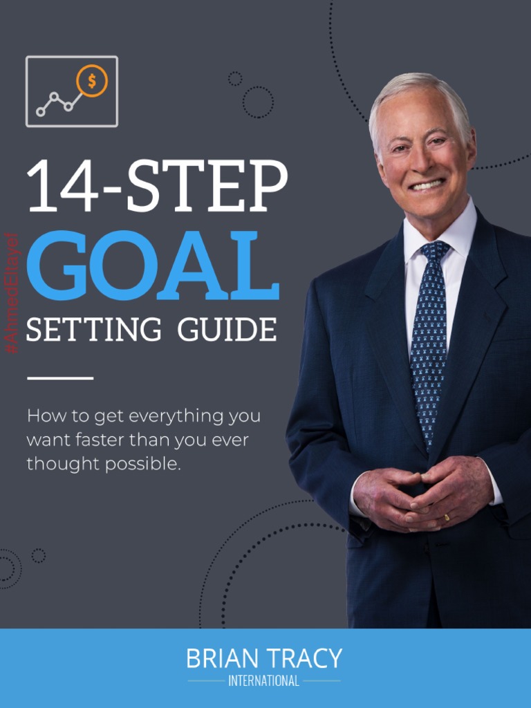 14 Step Goal Setting Guide | PDF 14 Step Goal Setting Guide | PDF
