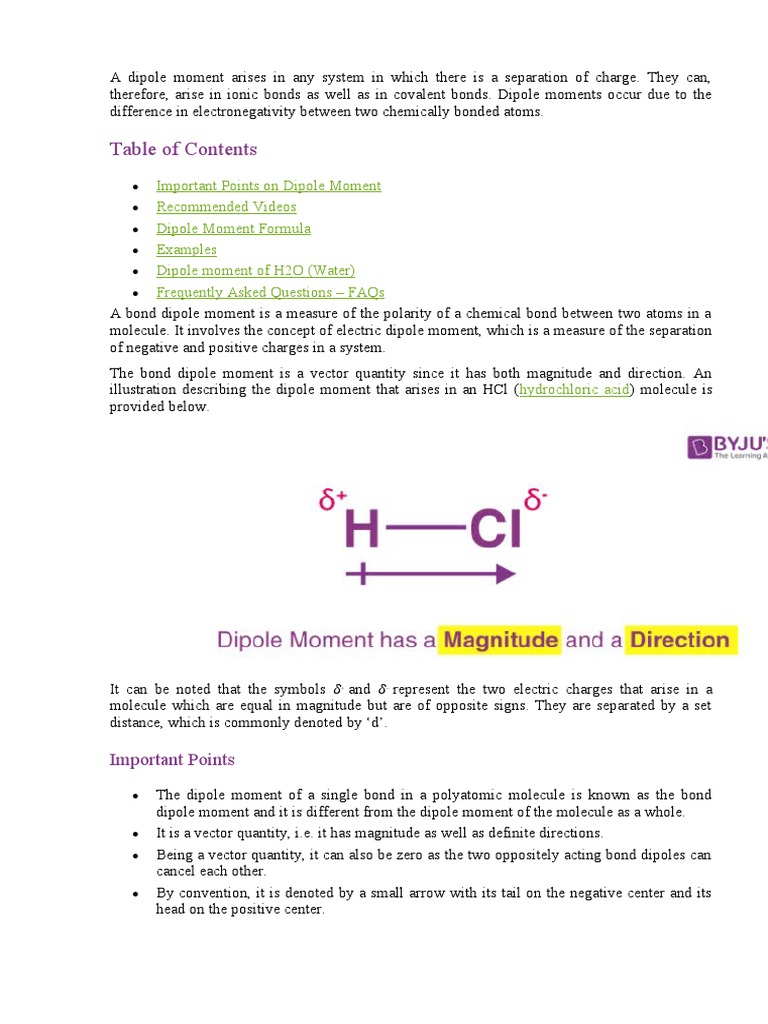 A Dipole Moment Arises in Any System in Which There Is A Separation of ...