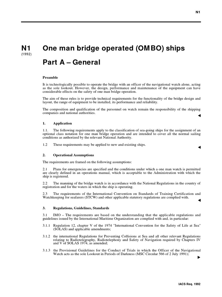 One Man Bridge Operated (OMBO) Ships Part A - General N1: Preamble ...