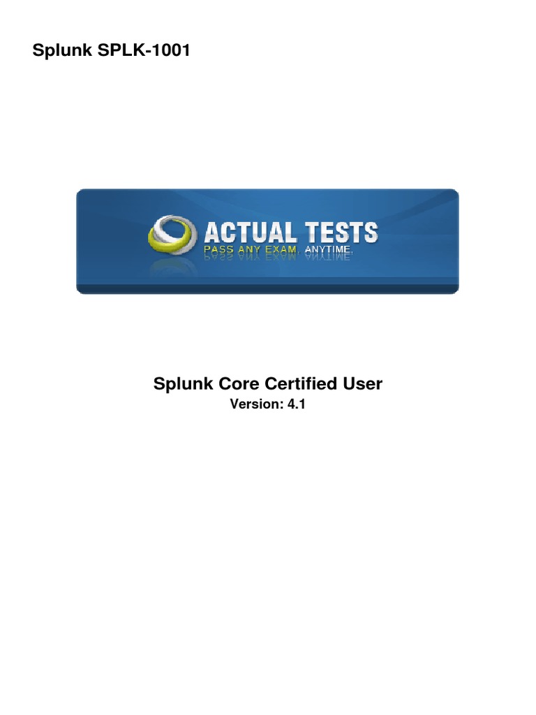 SPLK 1001 Splunk Core 4 | PDF