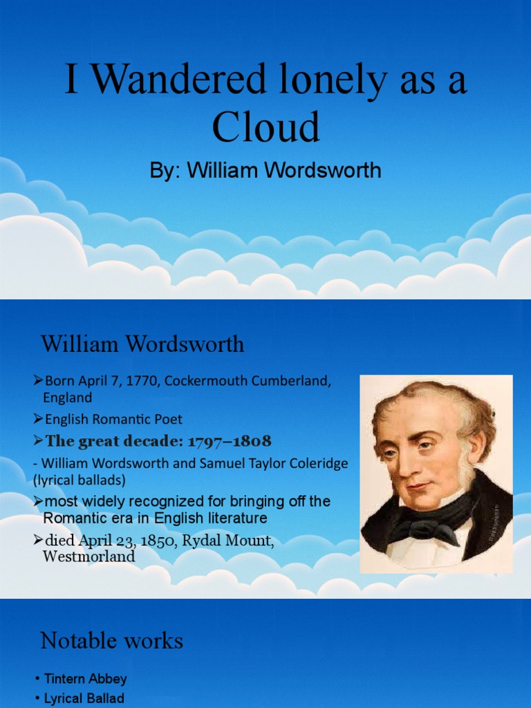 I Wandered Lonely As A Cloud | PDF | William Wordsworth | Poetry