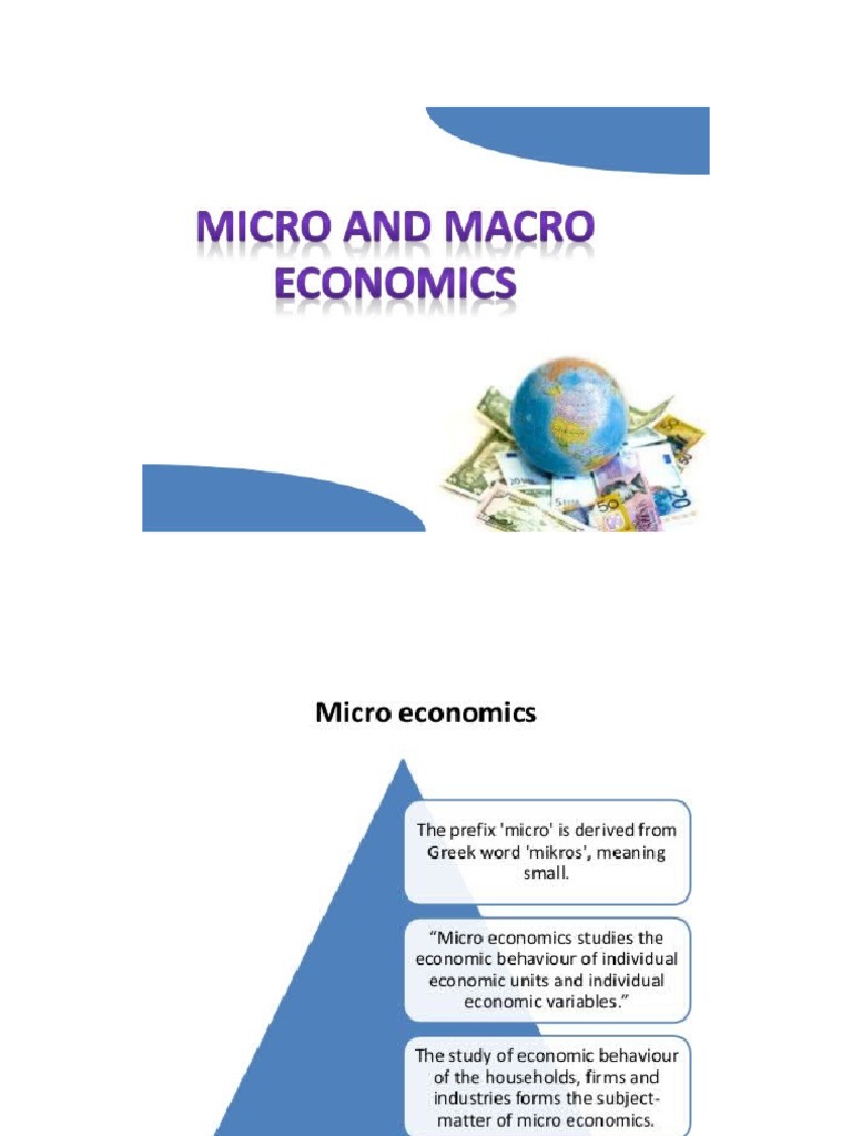 Micro vs. Macro Economics | PDF Micro vs. Macro Economics | PDF