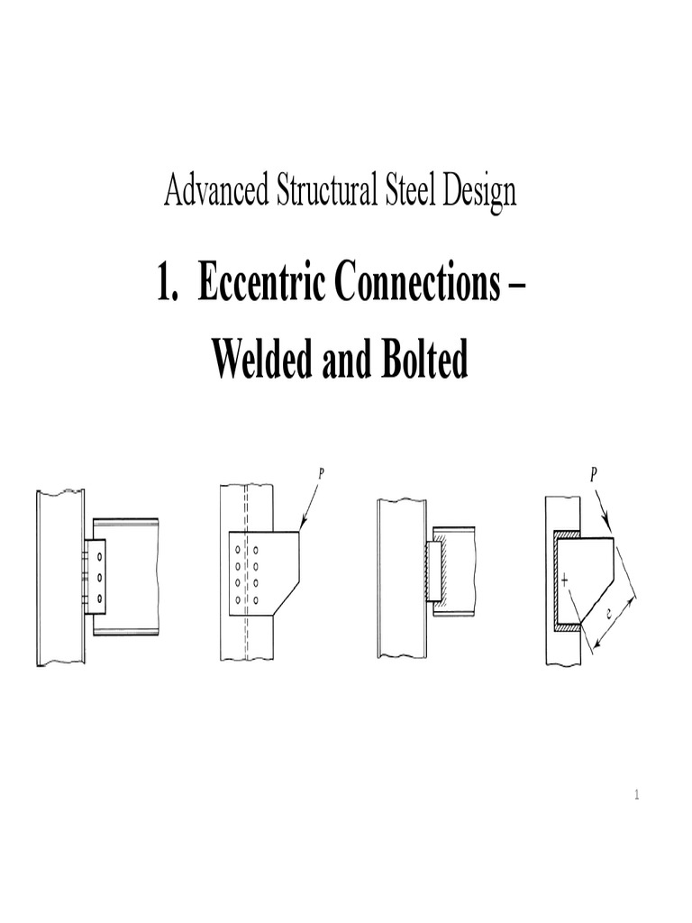 高等鋼結構設計Lecture - 1-Eccentric Connections - Welded and Bolted | PDF ...