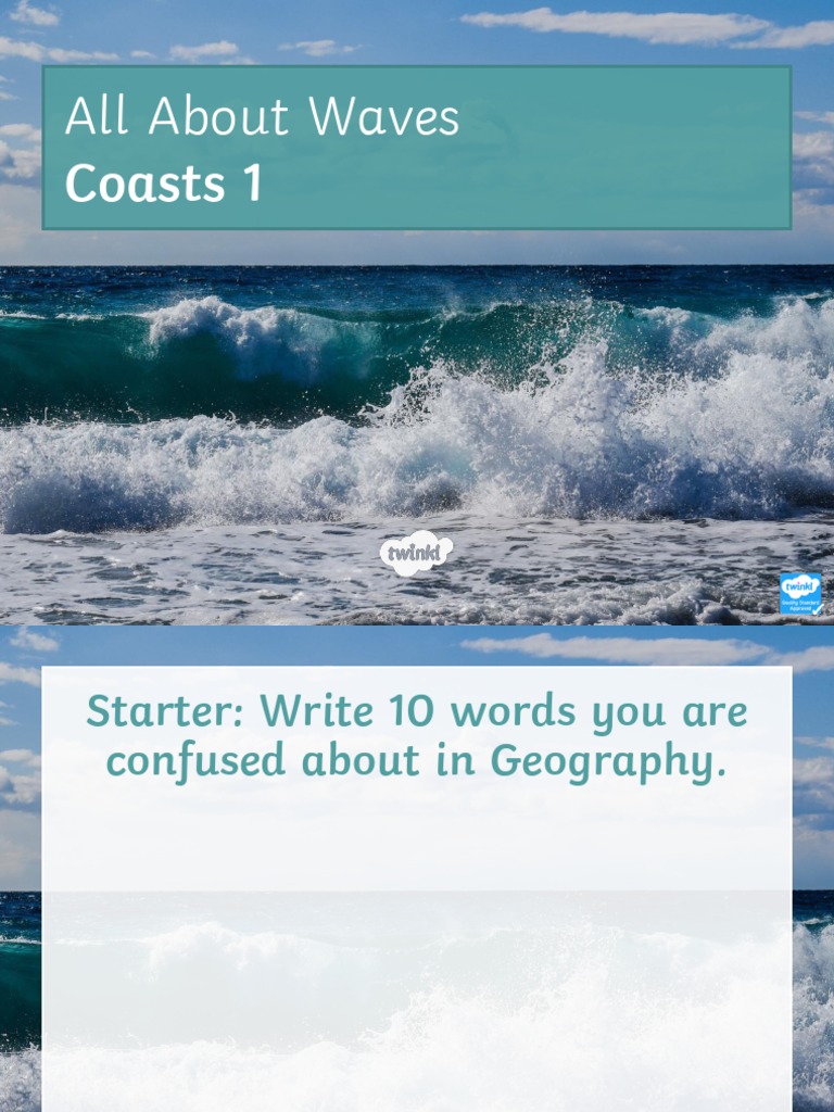 Coasts All About Waves Presentation | PDF