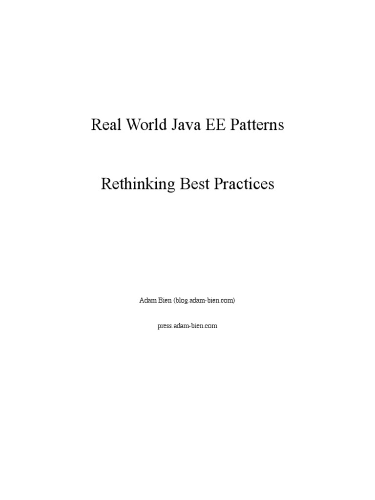 Real World Java EE Patterns, Rethinking Best Practices (2009) | PDF ...