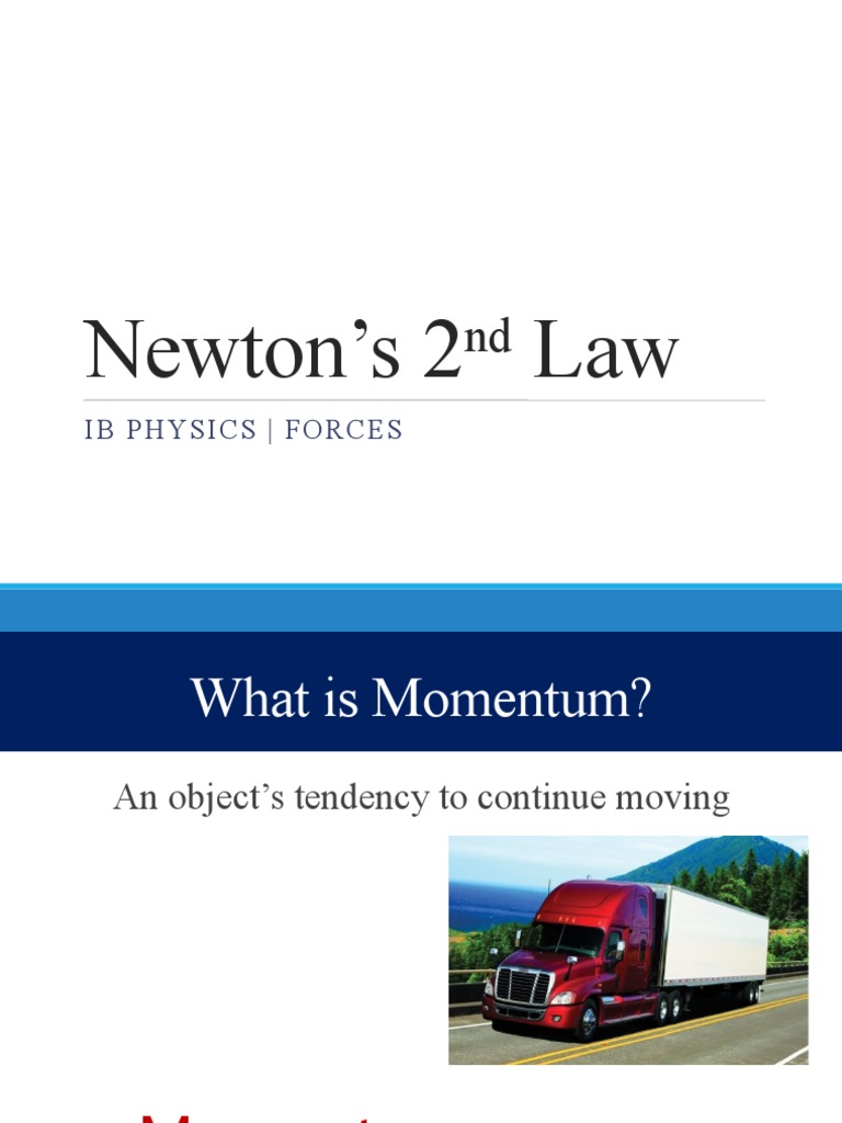 Forces 2 Newtons 2nd Law 2 | PDF
