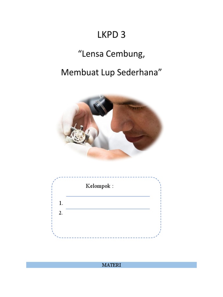 LKPD KB 3 Membuat Lup Sederhana | PDF