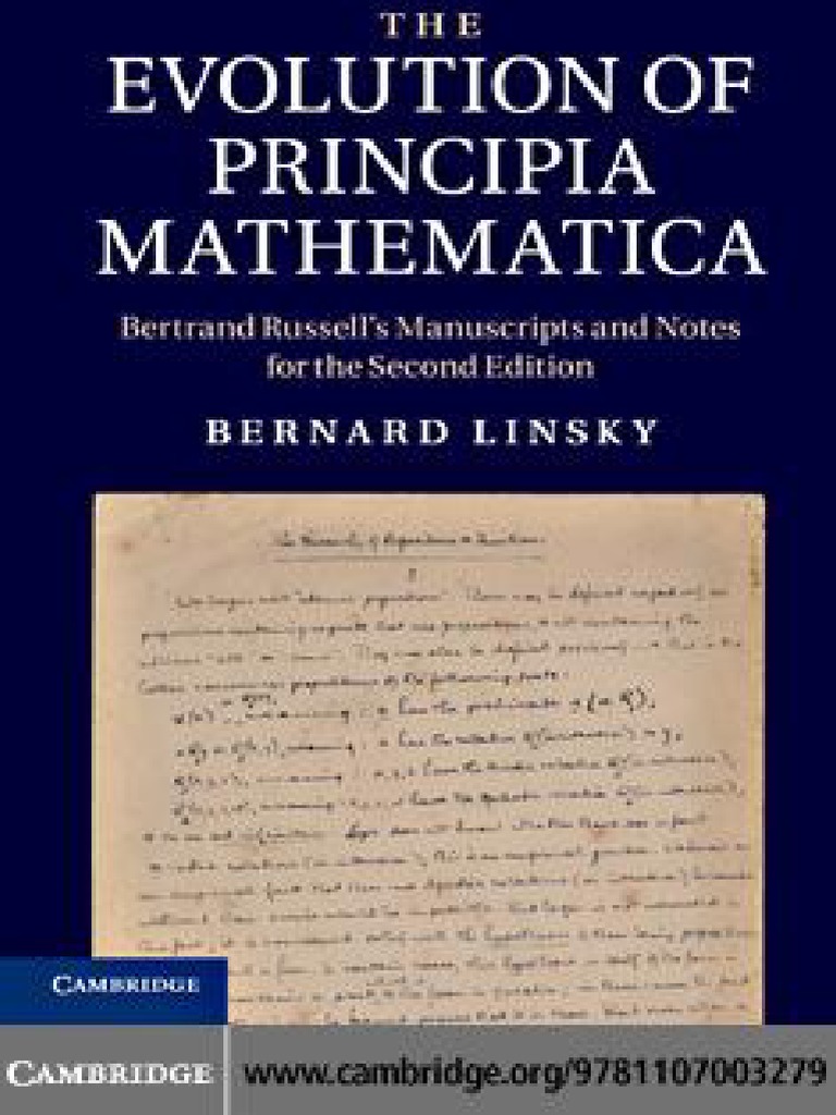 The Evolution of Principia Mathematica Bertrand Russells Manuscripts ...