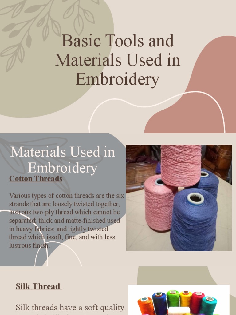 2 Basic Tools and Materials Used in Embroidery | PDF