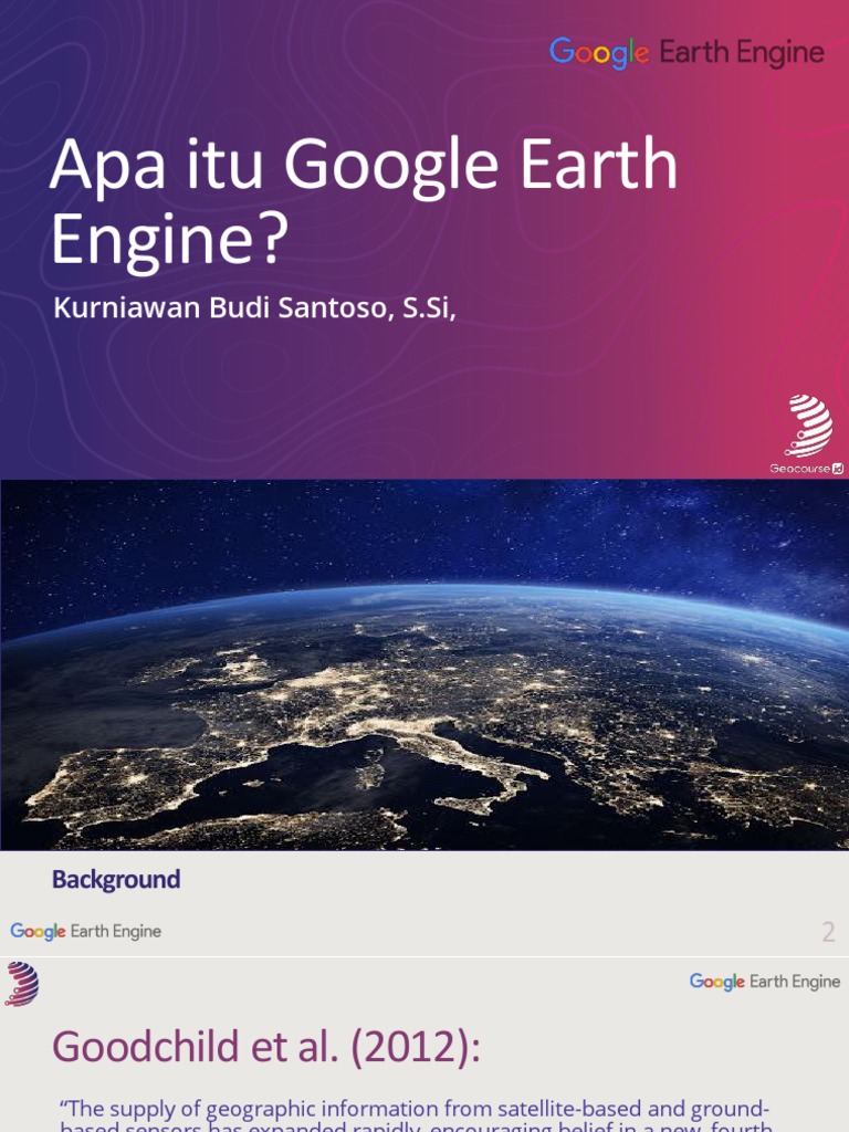 Google Earth Engine Overview | PDF | Data | Information Technology