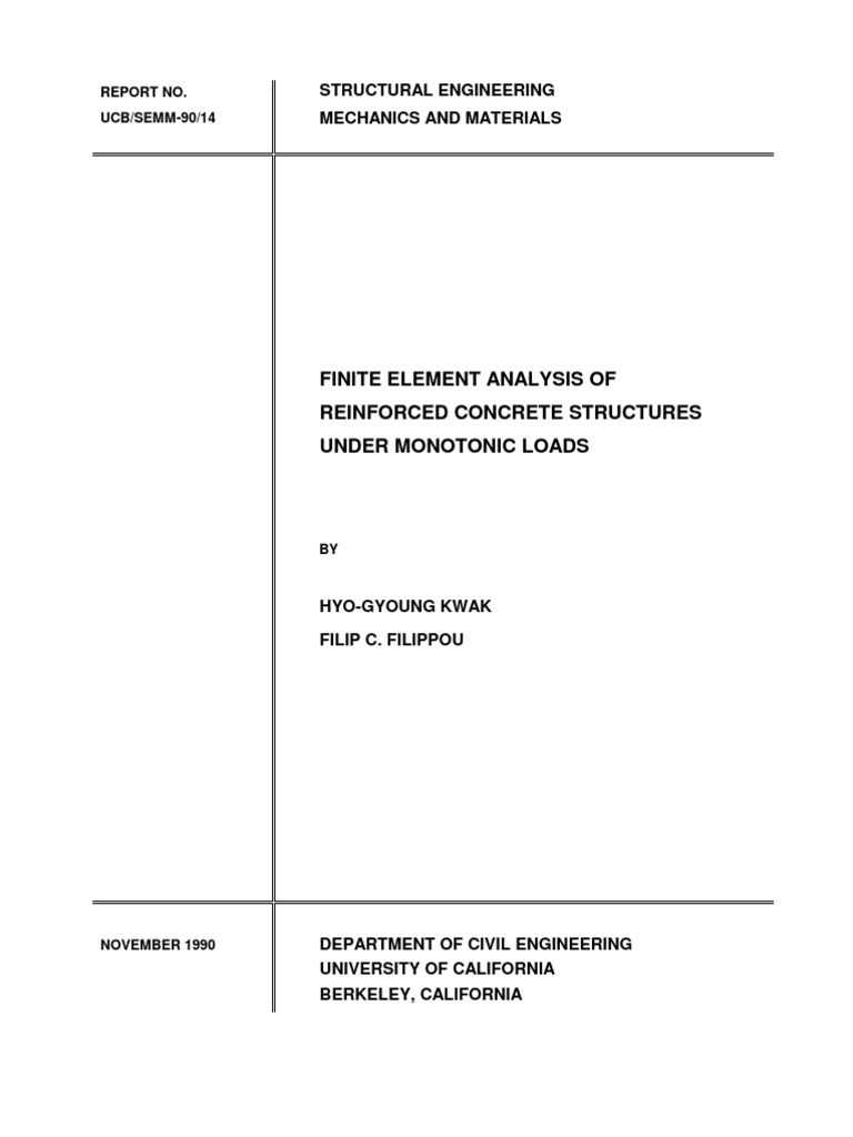 Finite Element Analysis Of Reinforced Concrete Structures Under Monotonic Loads Pdf Strength