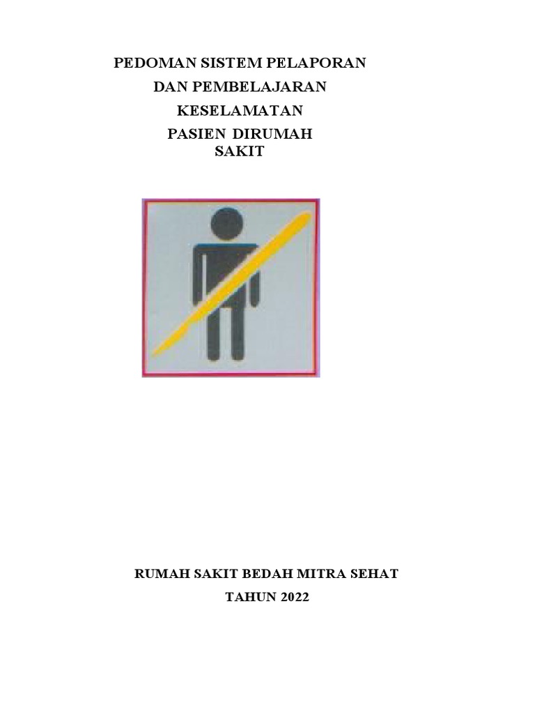 Pedoman Sistem Pelaporan Dan Pembelajaran Keselamatan Pasien (Jenis Ikp ...