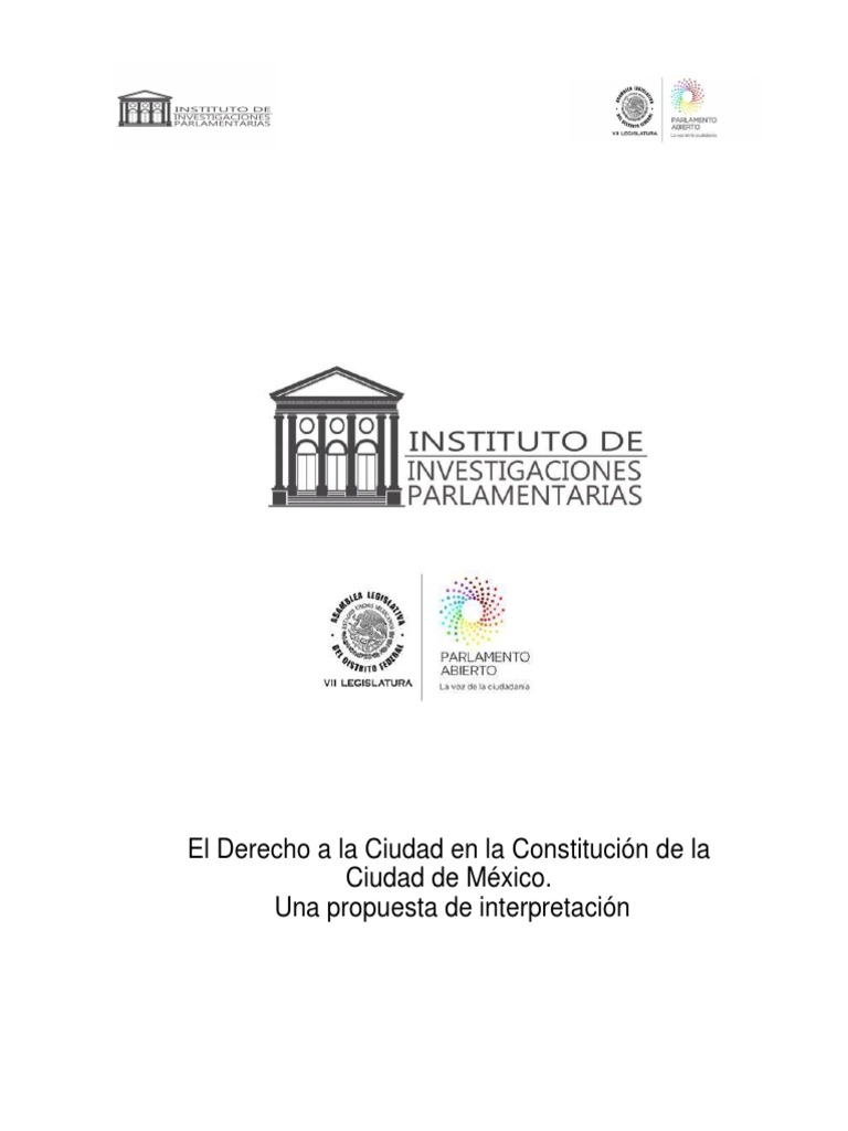 El Derecho A La Ciudad En La Constitución De La Ciudad De México Una
