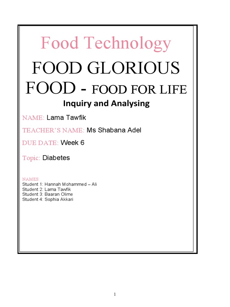 Design Tech Food Technology - Inquiry and Analysing | PDF | Insulin | Foods