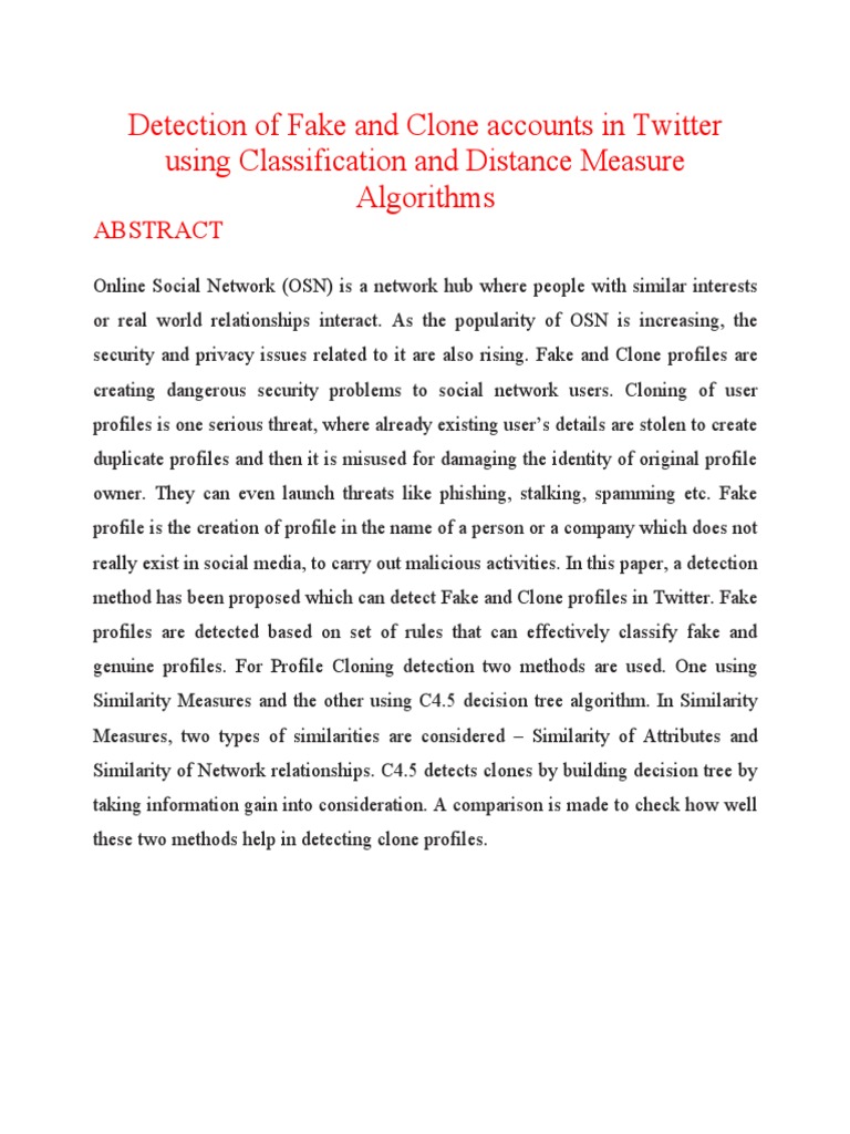 Detection of Fake and Clone Accounts in Twitter Using Classification and Distance Measure ...