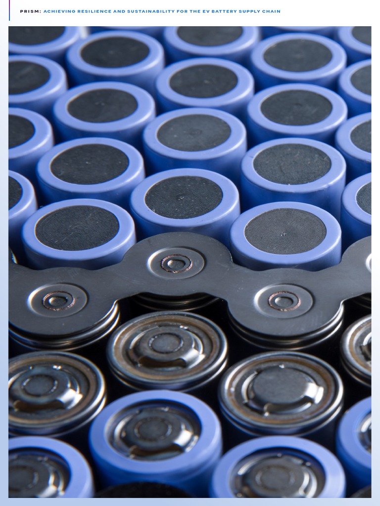 Achieving Resilience and Sustainability For The EV Battery Supply Chain ...