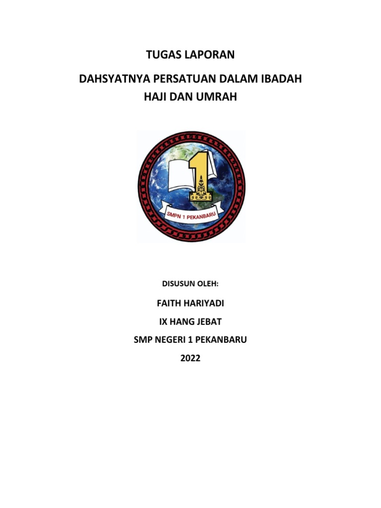 Tugas Proyek Agama Dahsyatnya Persatuan Dalam Ibadah Haji Dan Umrah | PDF