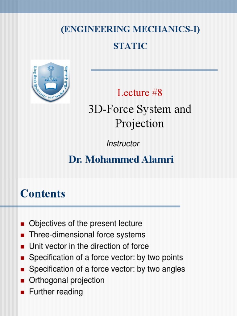 Lecture# 8 (3-D Force System and Projection) | PDF | Euclidean Vector | Force