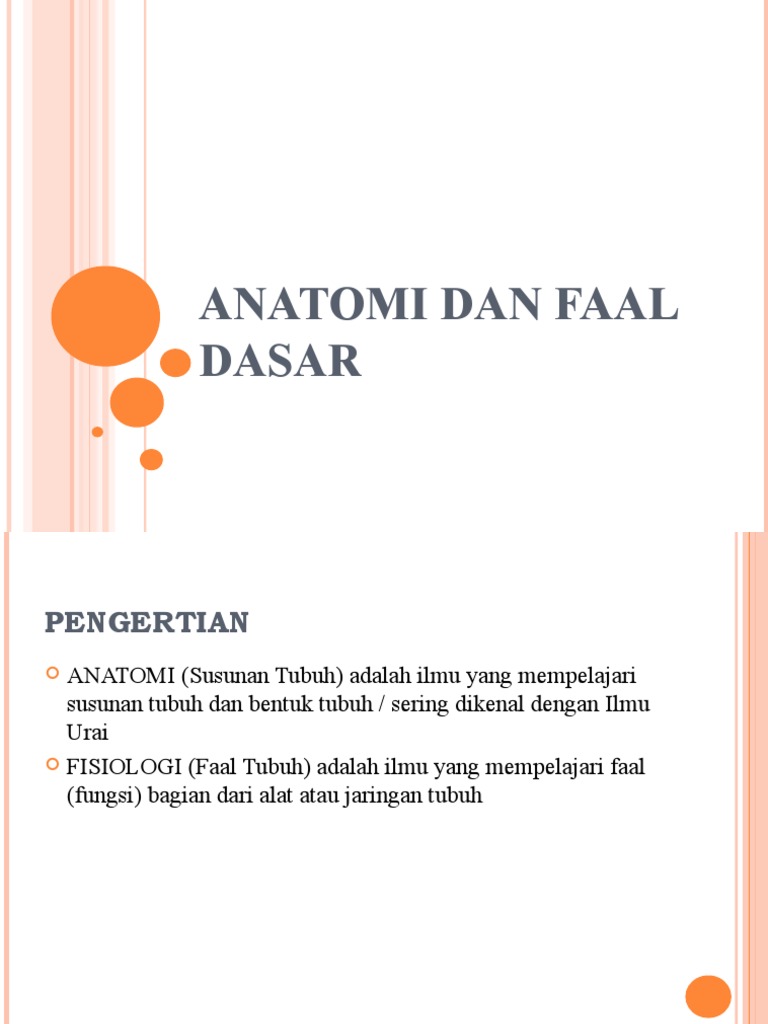 Tatap Muka 1 Anatomi Dan Faal Dasar | PDF