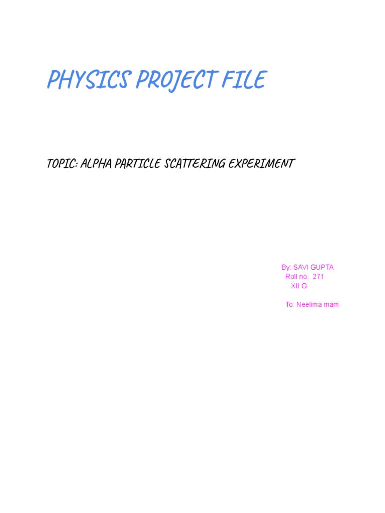 Physics Project File | PDF | Atoms | Electron