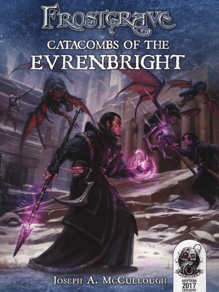 Frostgrave - Catacombs of The Evrenbright | PDF
