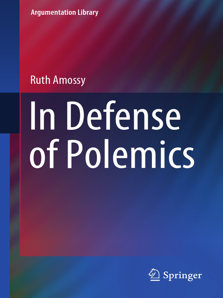 In Defense of Polemics (Amossy, Ruth Etc.) | PDF | Philosophy