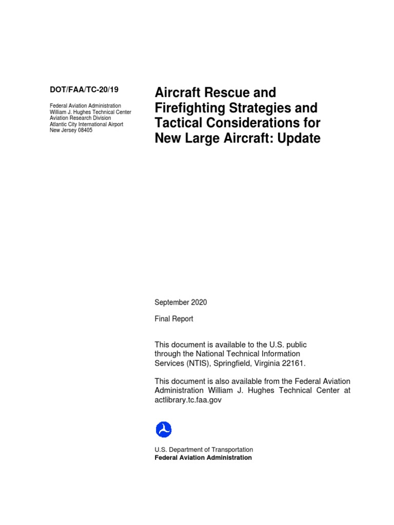 TC-20-19 - ARFF Strategies and Tactical Considerations For New Large ...