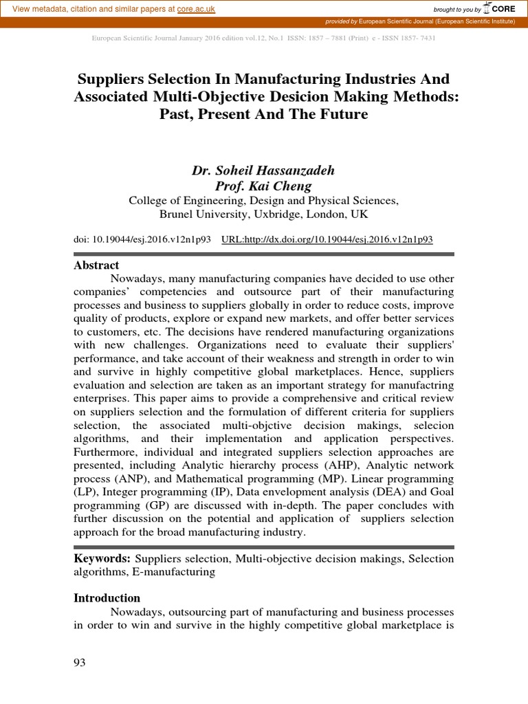 Suppliers Selection In Manufacturing Industries And Associated Multi Objective Desicion Making